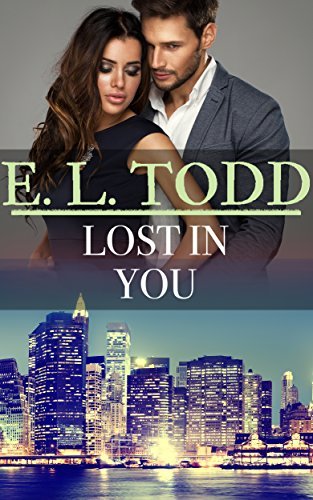 Lost In You (Forever and Ever #49) by E.L. Todd | Goodreads
