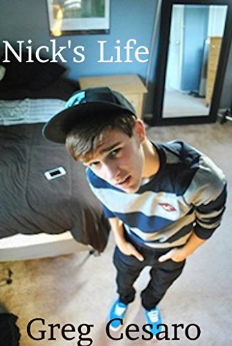 Nick's Life by Greg Cesaro | Goodreads