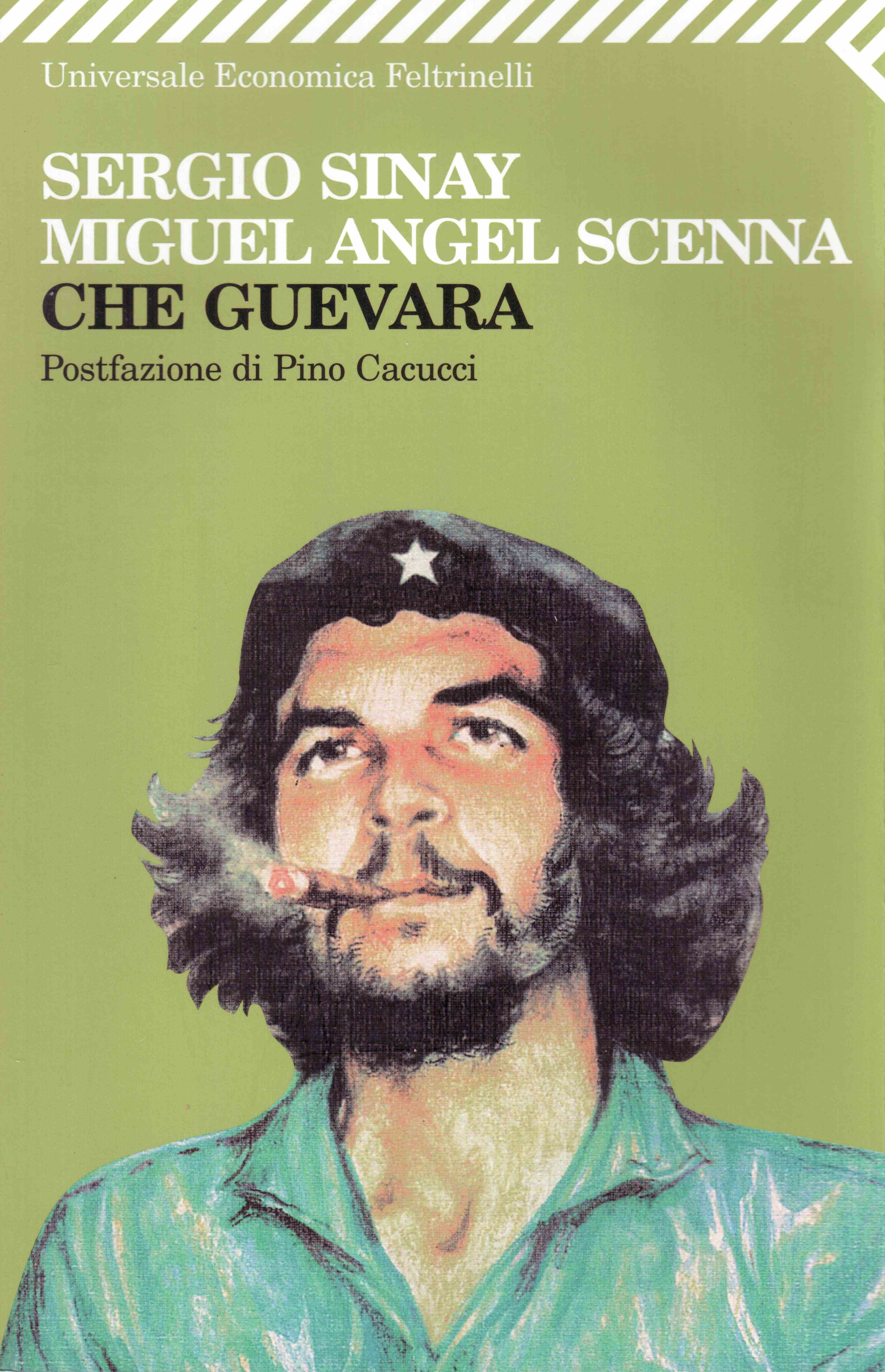 Che Guevara by Sergio Sinay | Goodreads