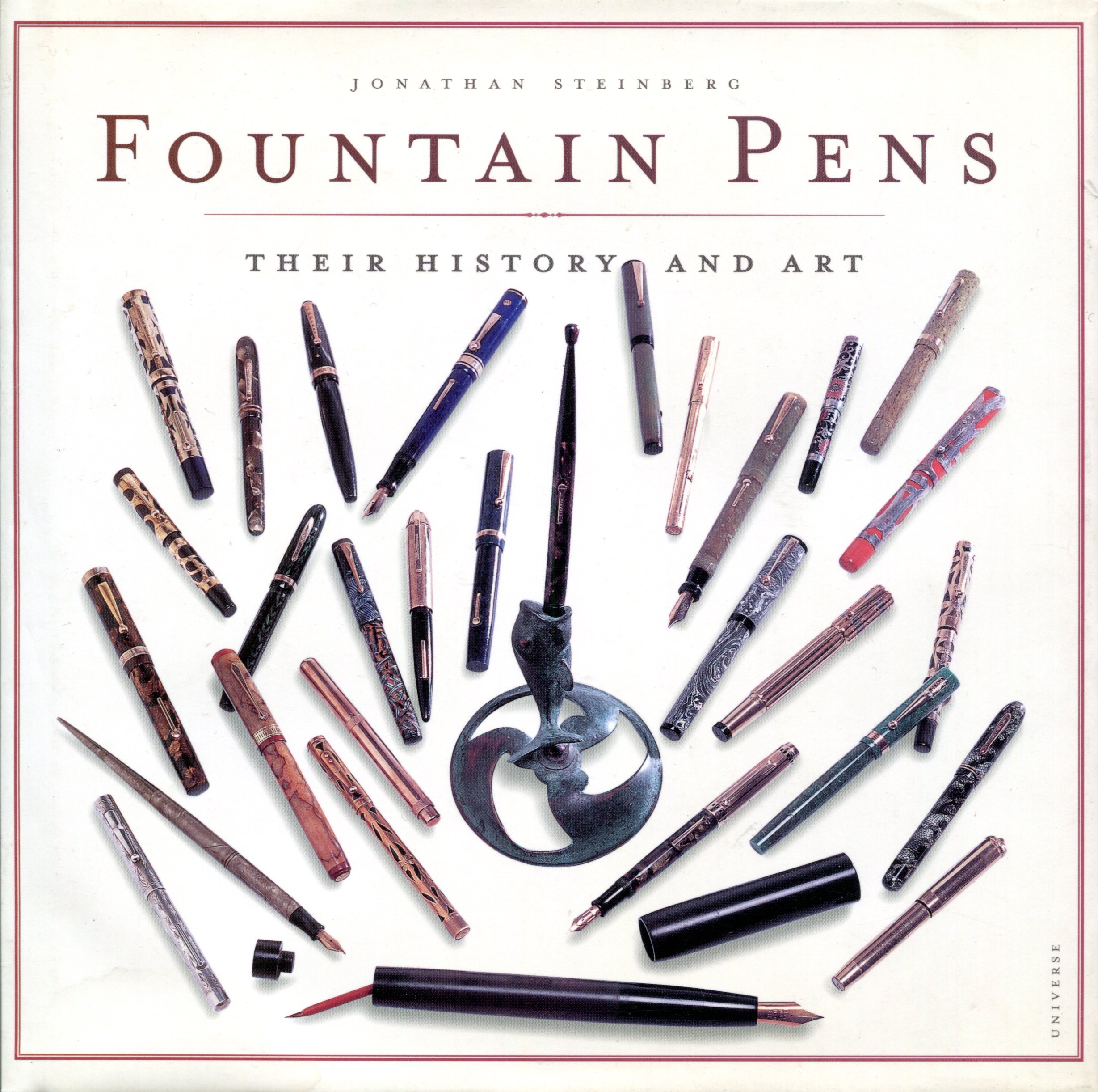 Fountain Pens: Their History and Art by Jonathan Steinberg | Goodreads