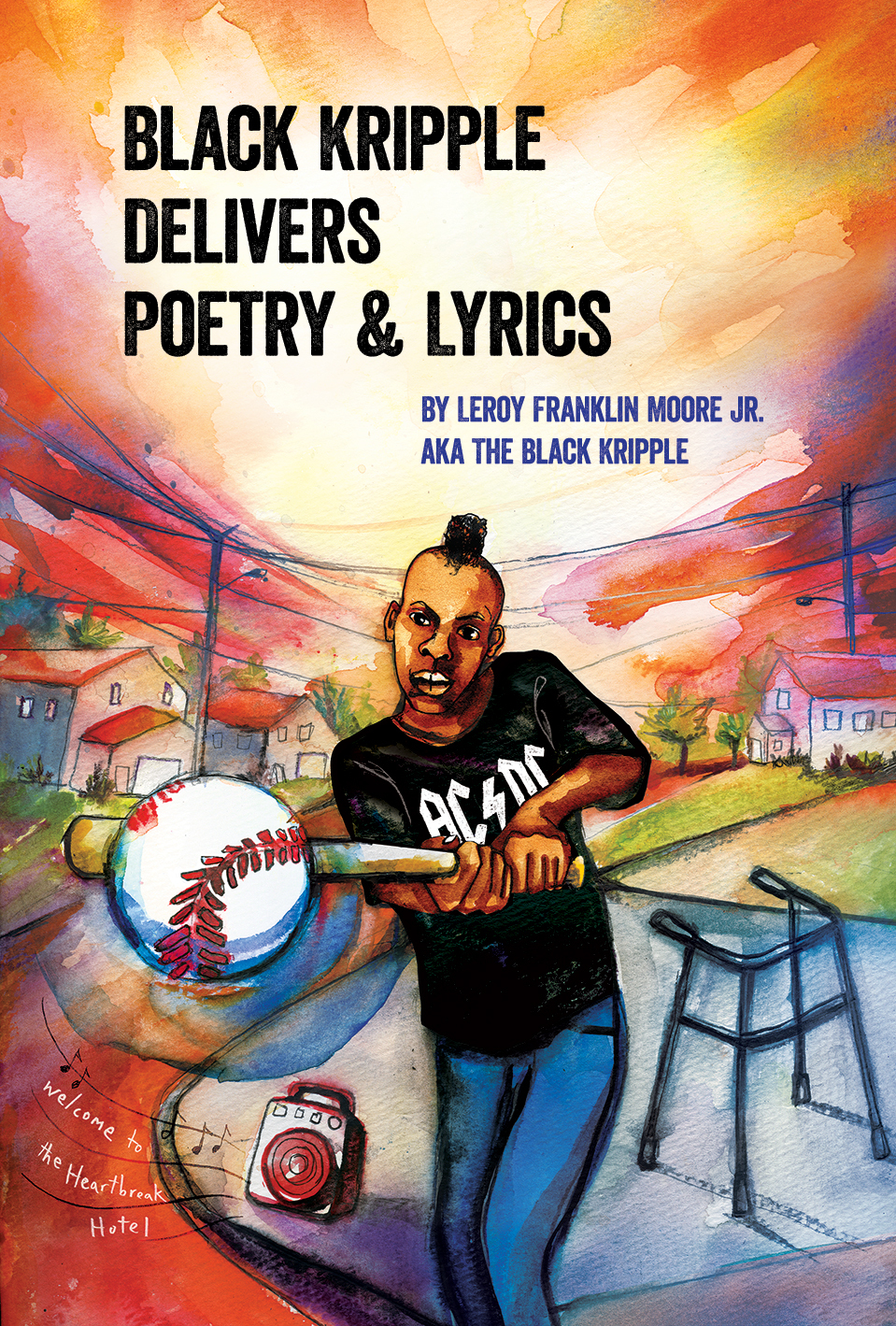 Black Kripple Delivers Poetry & Lyrics by Leroy Franklin Jr Moore ...