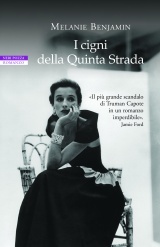 I cigni della Quinta Strada by Melanie Benjamin | Goodreads
