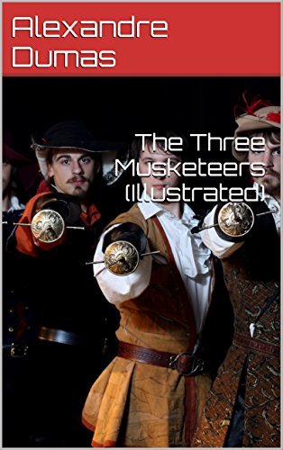 The Three Musketeers (Illustrated) by Alexandre Dumas | Goodreads