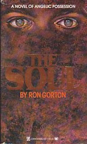 The Soul by Ron Gorton | Goodreads