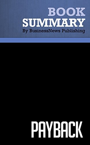 Summary: Payback: Review and Analysis of Andrew and Sirkin's Book by BusinessNews Publishing ...