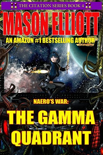 The Gamma Quadrant by Mason Elliott | Goodreads