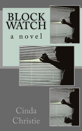 Block Watch by Cinda Christie | Goodreads
