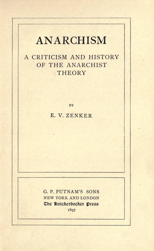 Anarchism by Ernst Victor Zenker | Goodreads