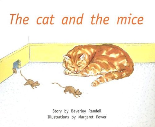 The Cat and the Mice by Beverley Randell Margaret Power | Goodreads
