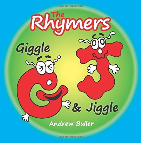 The Rhymers: Giggle & Jiggle by Andrew Buller | Goodreads
