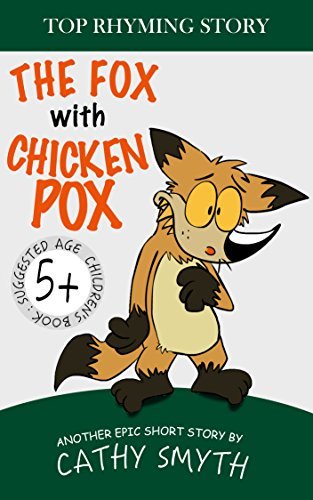 EBook for Kids : The Fox with Chicken Pox: A rhyming story about Mr Fox ...