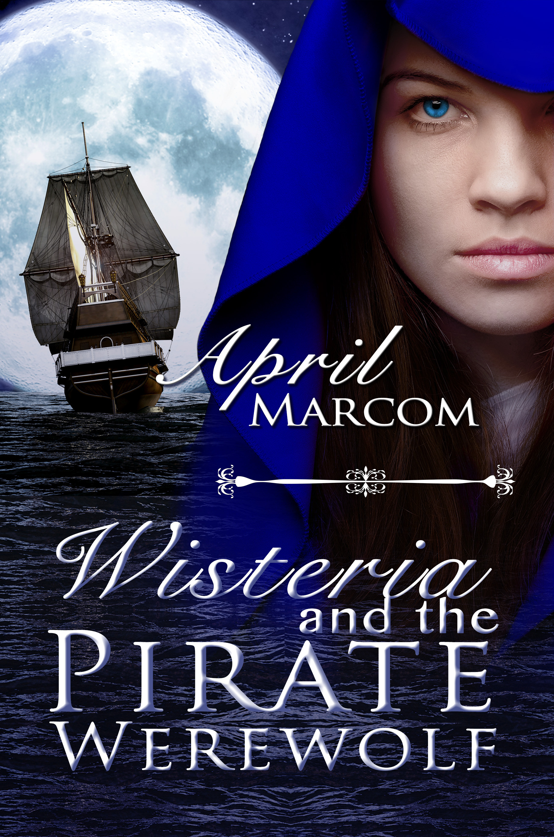 Wisteria and the Pirate Werewolf by April Marcom | Goodreads