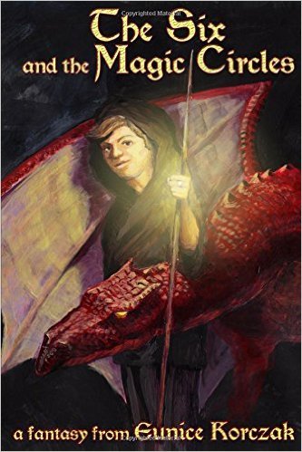 The Six and the Magic Circles by Eunice Korczak | Goodreads