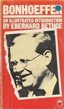 Bonhoeffer : an illustrated introduction in documents and photographs ...
