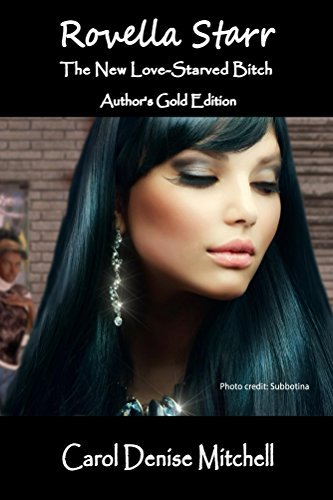 Rovella Starr - Author's Gold Edition by Carol Mitchell | Goodreads