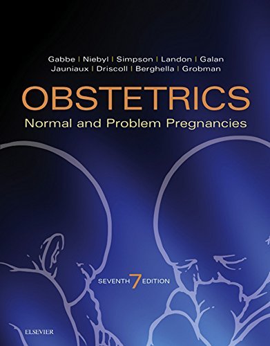 Obstetrics: Normal and Problem Pregnancies E-Book by Steven G. Gabbe ...