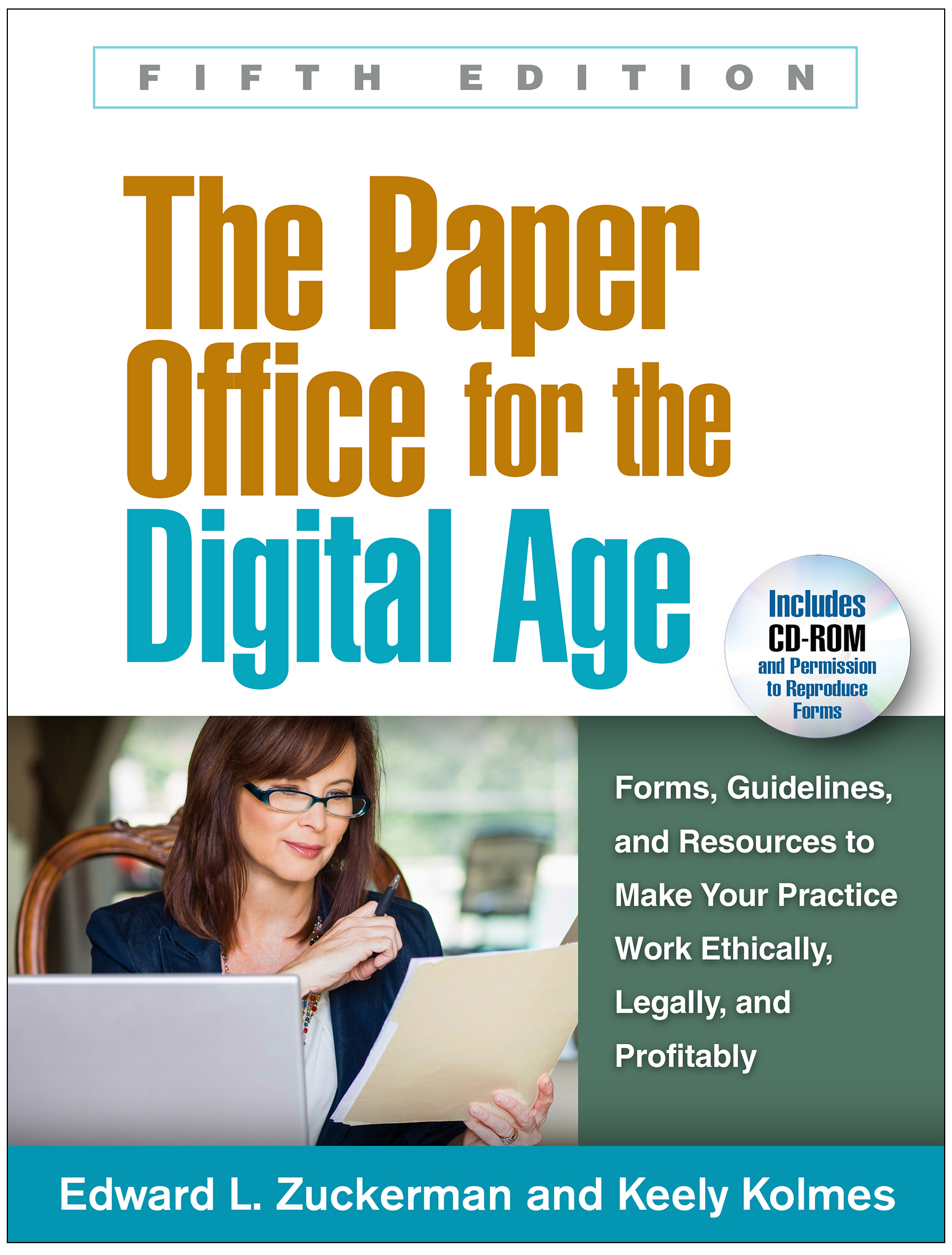 The Paper Office for the Digital Age: Forms, Guidelines, and Resources ...