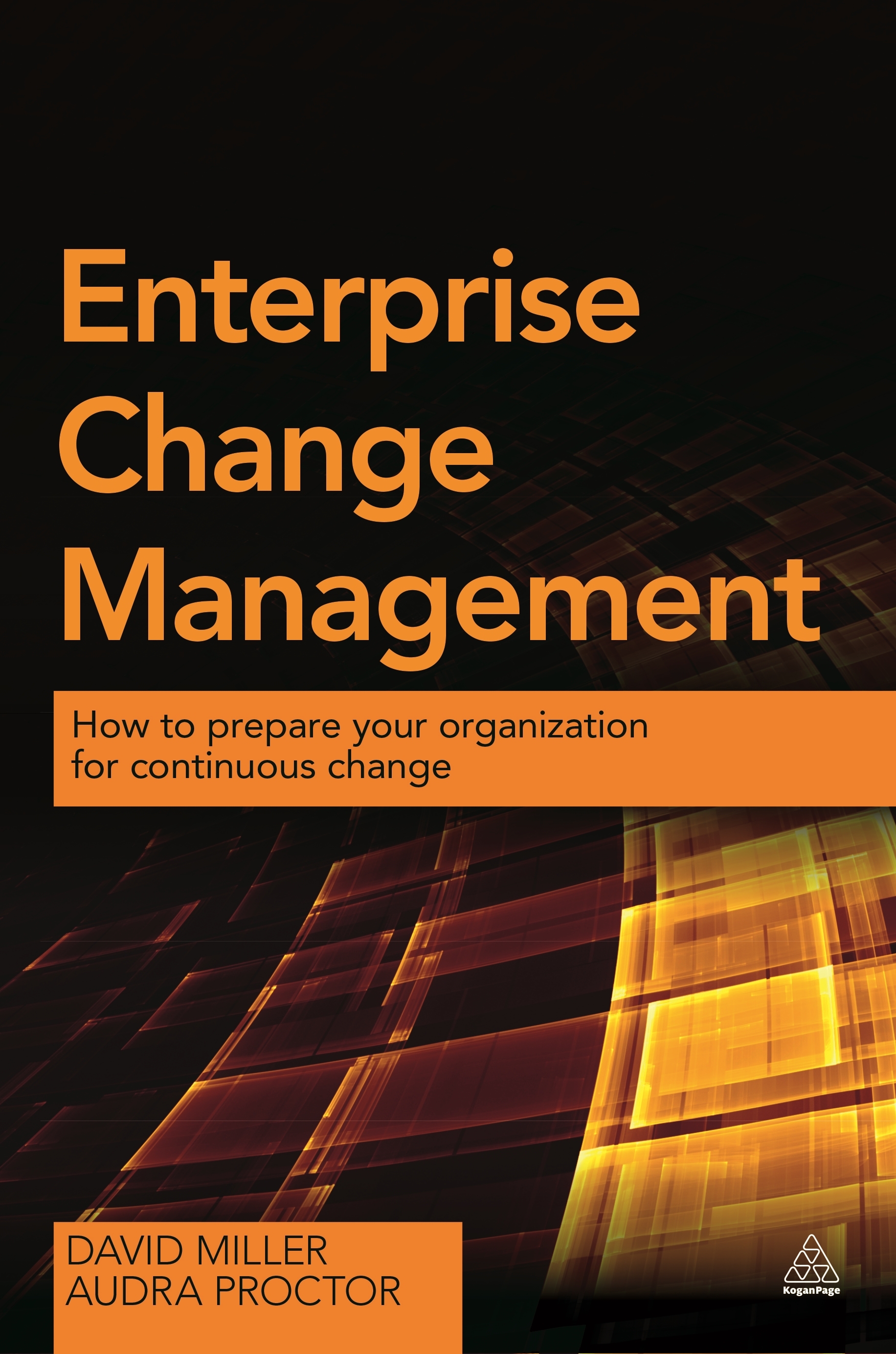 Enterprise Change Management: How to Prepare Your Organization for ...