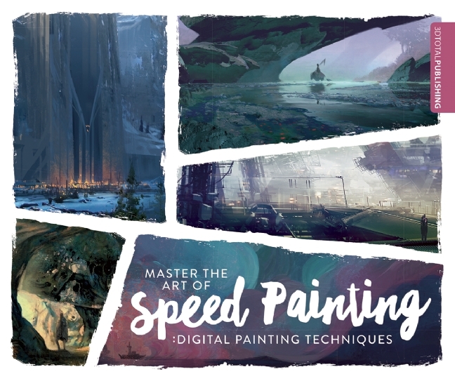 Master the Art of Speed Painting: Digital Painting Techniques by ...