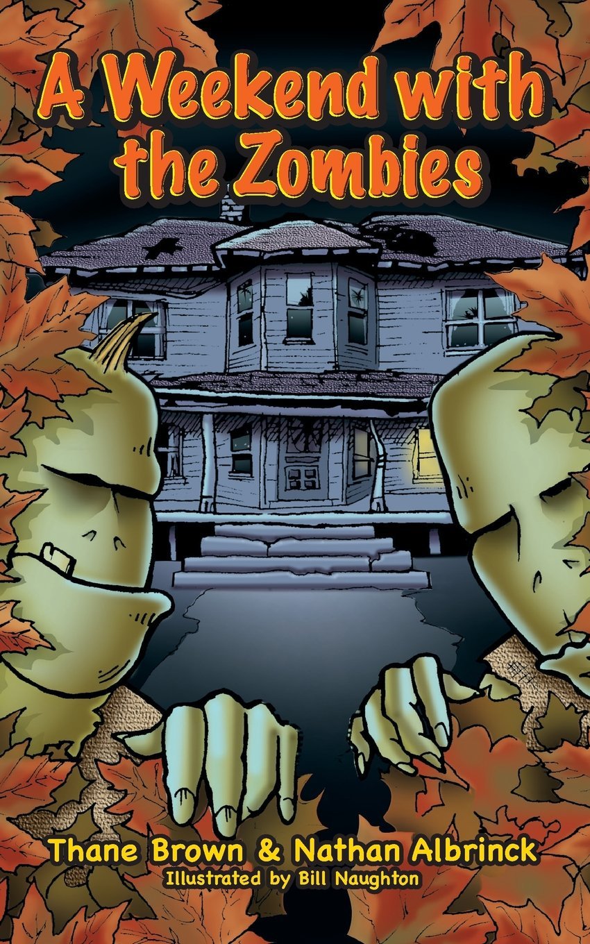 A Weekend with the Zombies by Thane Brown | Goodreads
