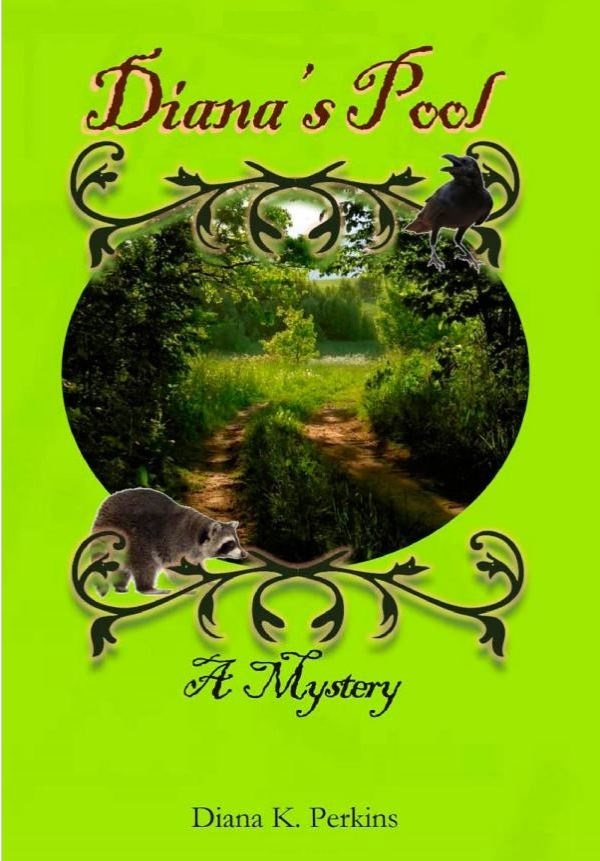 Diana's Pool (Shetucket River Milltown, #3) by Diana K. Perkins | Goodreads