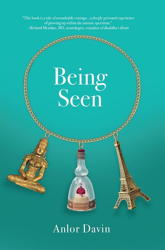 Being Seen: Memoir of an Autistic Mother, Immigrant, And Zen Student by ...