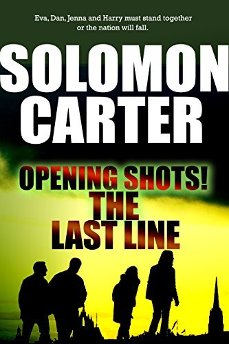 Opening Shots: The Last Line by Solomon Carter | Goodreads