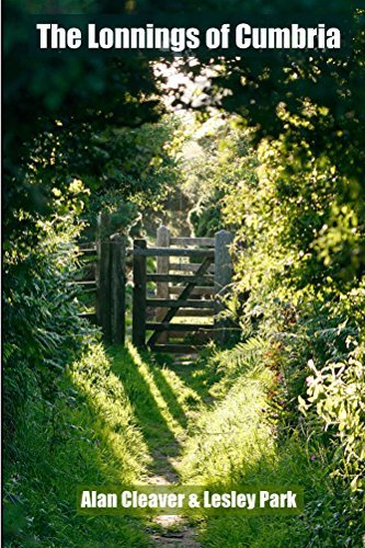 The Lonnings of Cumbria by Alan Cleaver | Goodreads