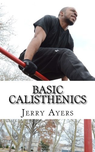 Basic Calisthenics by Jerry Ayers | Goodreads