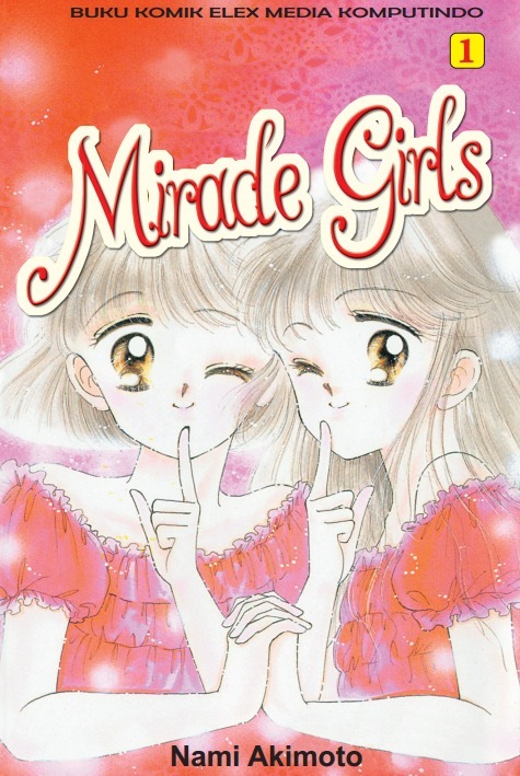 Miracle Girls vol. 01 (Miracle Girls, #1) by Nami Akimoto | Goodreads