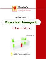 ADVANCED PRACTICAL INORGANIC CHEMISTRY [Paperback] Gurdeep Raj by Gurdeep Raj | Goodreads