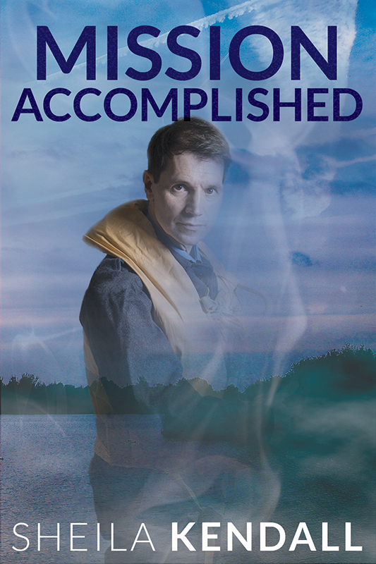 Mission Accomplished by Sheila Kendall | Goodreads