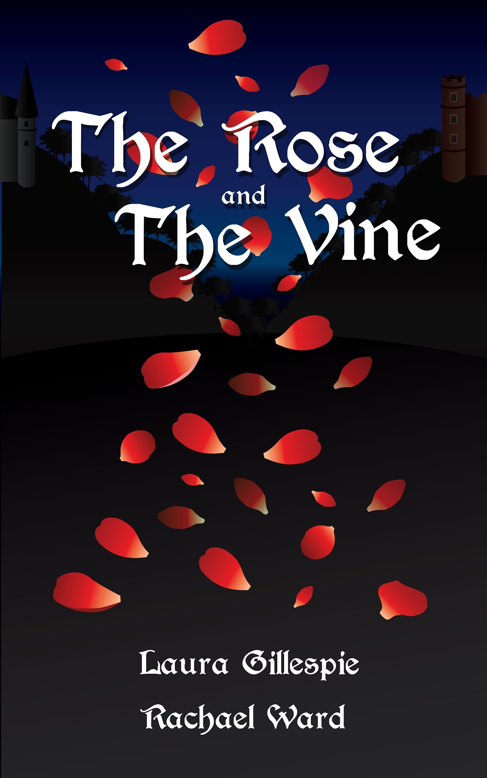 The Rose and The Vine by Laura Gillespie | Goodreads