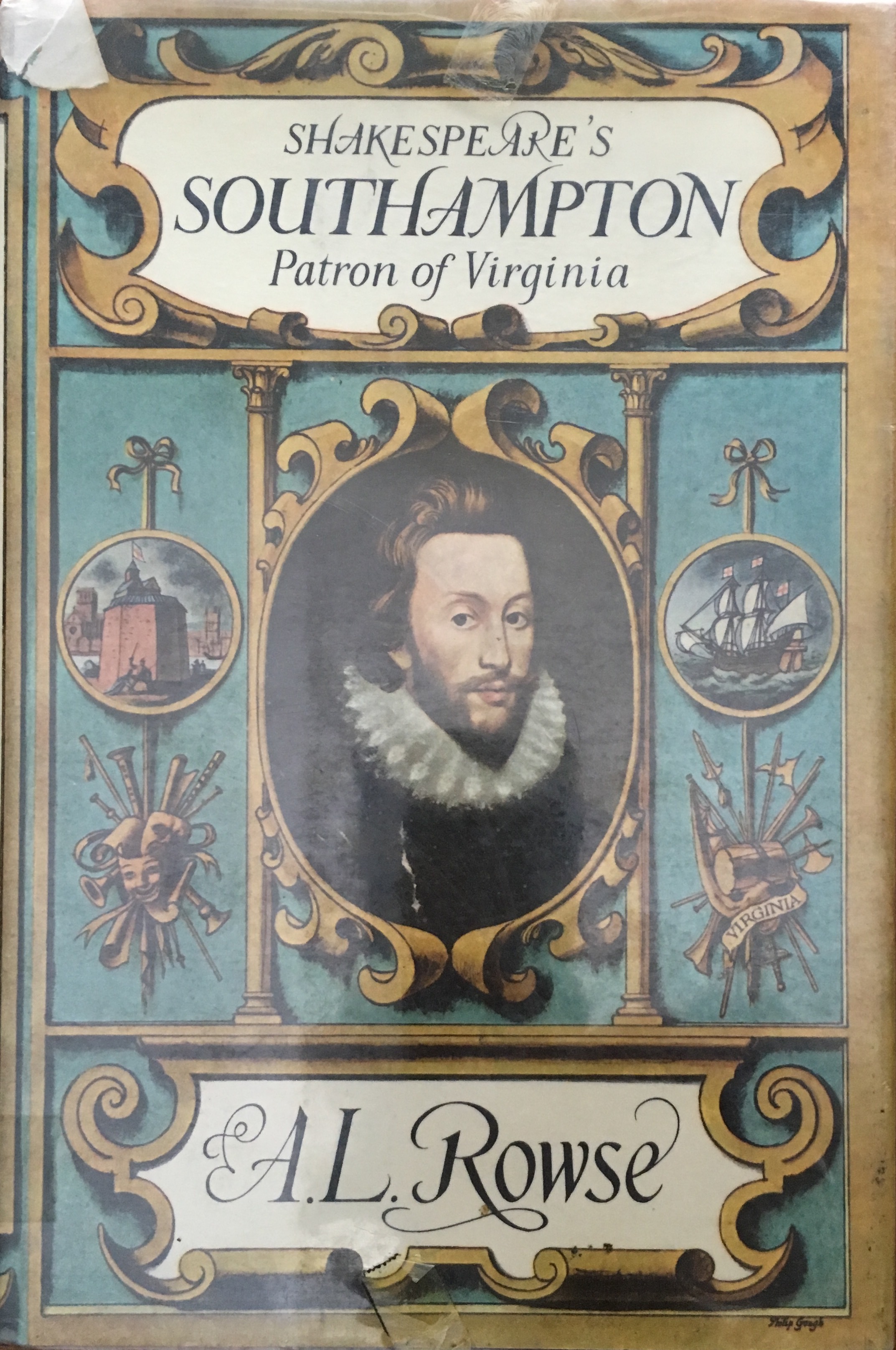 Shakespeare's Southampton Patron of Virginia by A.L. Rowse | Goodreads