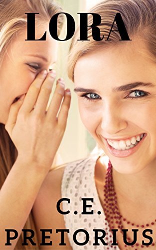 Lora (Jeugroman Book 1) (Afrikaans Edition) by Chantal Pretorius ...