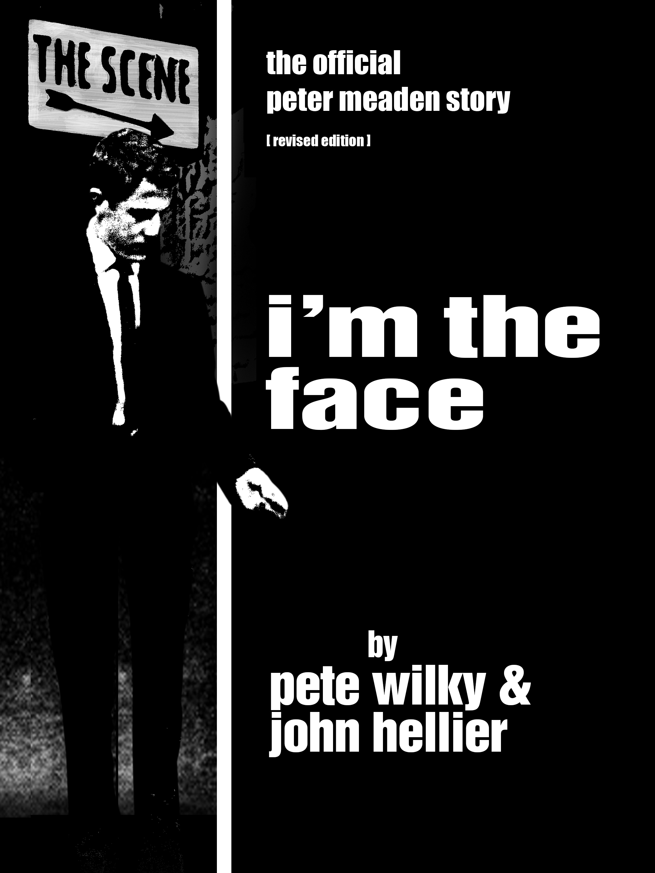I'm The Face: The Official Peter Meaden Story by John Hellier | Goodreads
