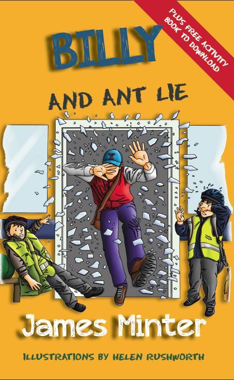 Billy And Ant Lie (The Billy Books #4) by James Minter | Goodreads