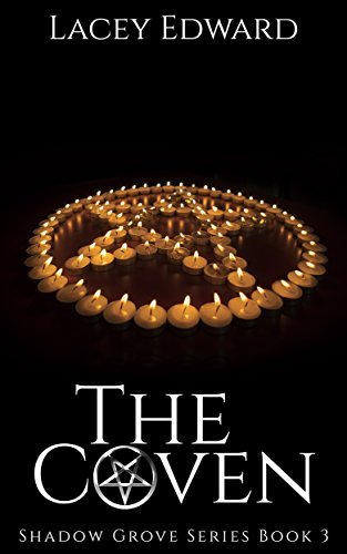 The Coven (Shadow Grove Book Series 3) by Lacey Edward | Goodreads