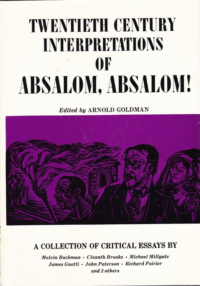 Twentieth Century Interpretations of Absalom, Absalom! A Collection of ...