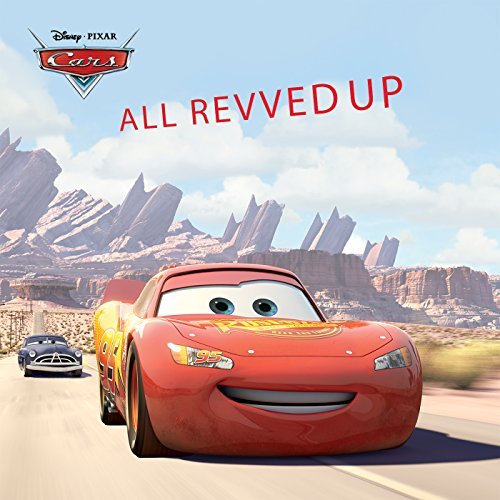 All Revved Up (A Moving Pictures Book) by Walt Disney Company | Goodreads