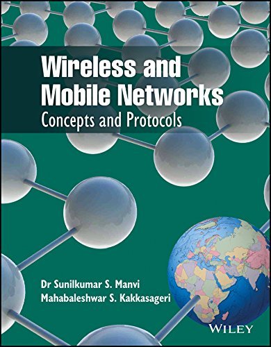 Wireless and Mobile Networks: Concepts and Protocols by Mahabaleshwar S ...