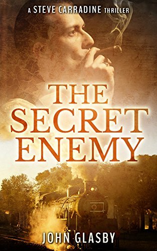 The Secret Enemy (Steve Carradine #3) by Manning K. Robertson | Goodreads