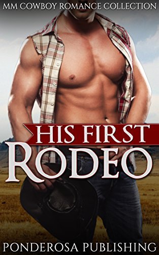 His First Rodeo by Ponderosa Publishing | Goodreads