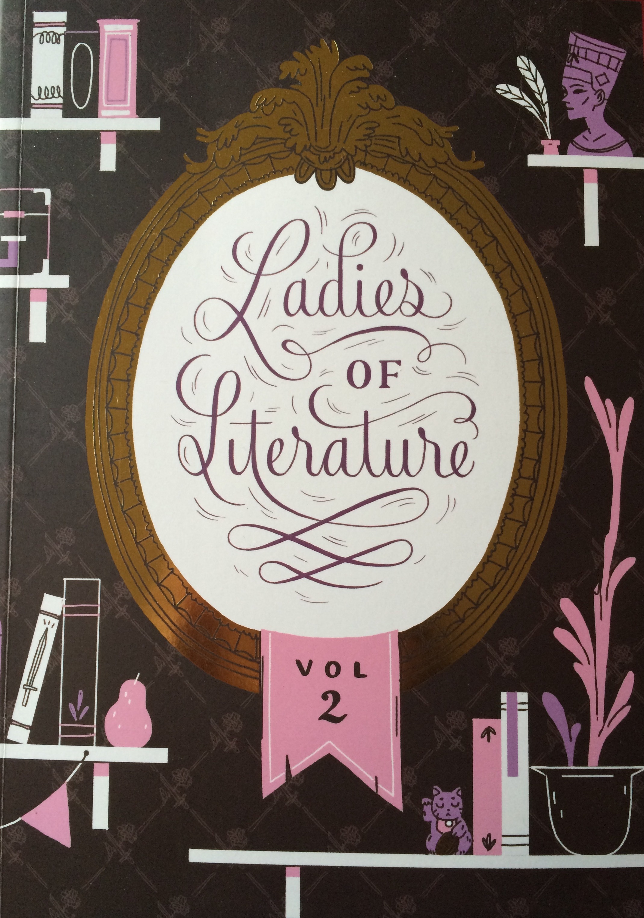 Ladies of Literature Volume 2 by Arielle Jovellanos | Goodreads