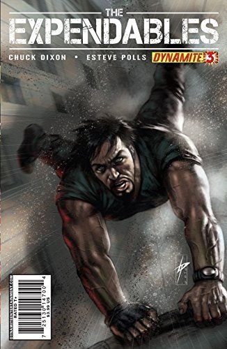 The Expendables #3 (of 4) by Chuck Dixon | Goodreads