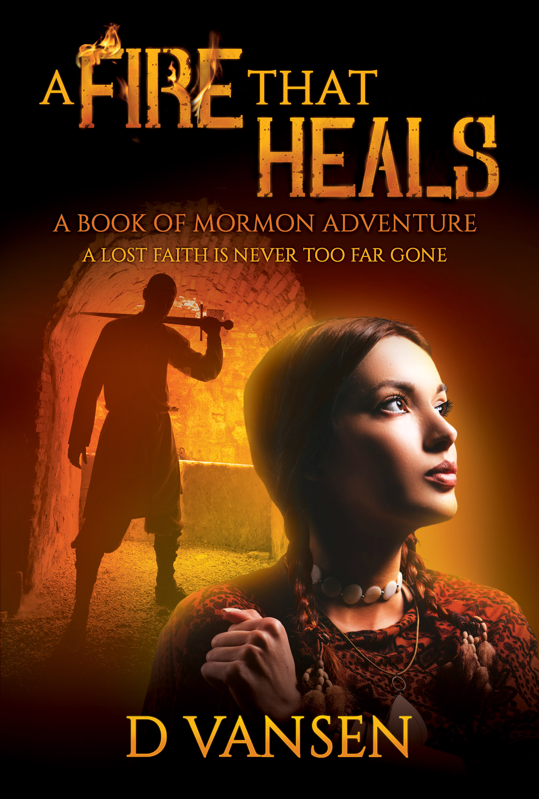 A Fire that Heals by D. Vansen | Goodreads