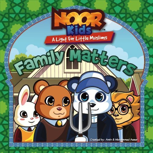 Family Matters - Islamic Book from Noor Kids by Amin & Mohammed Aaser ...
