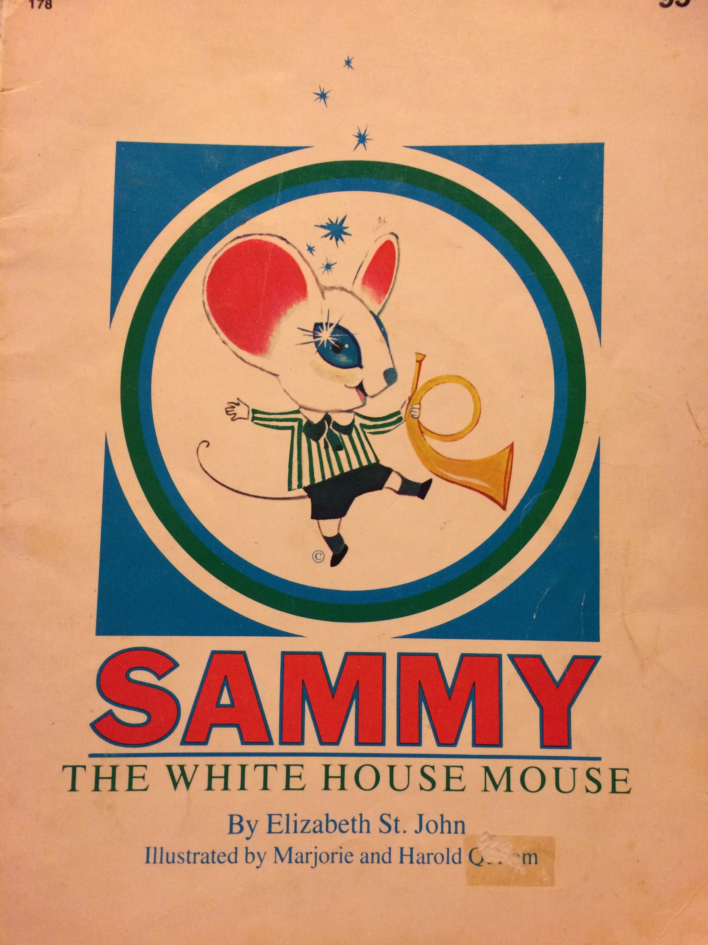 Sammy, the White House mouse by Elizabeth St. John | Goodreads