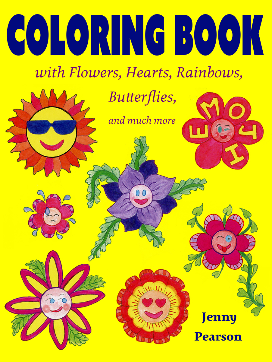 Coloring Book with Flowers, Hearts, Rainbows, Butterflies, and much ...