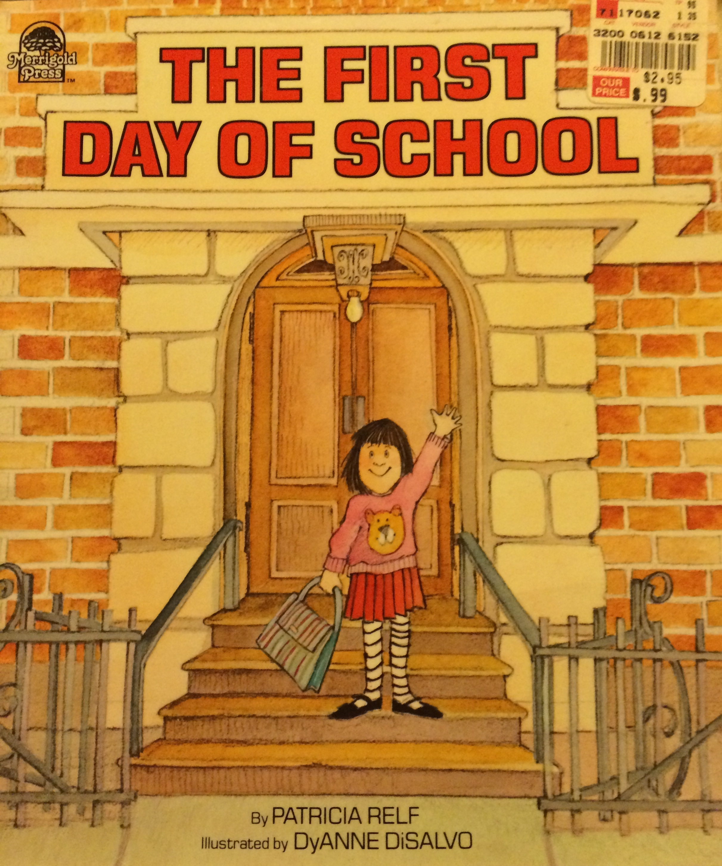 The First Day of School (Golden Storytime Book) by Patricia Relf ...